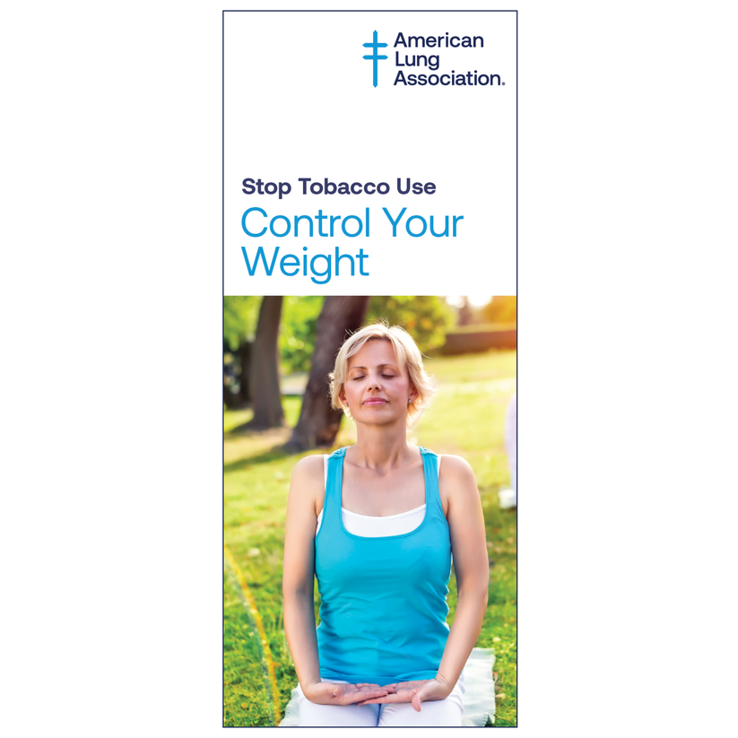 Stop Tobacco Use, Control Your Weight – American Lung Association ...